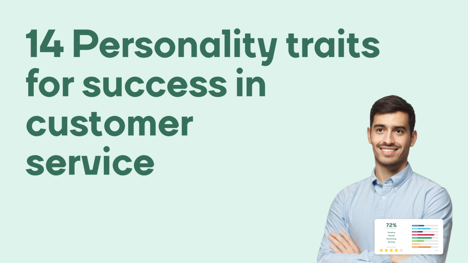 14 Personality traits for success in customer service - Clevry