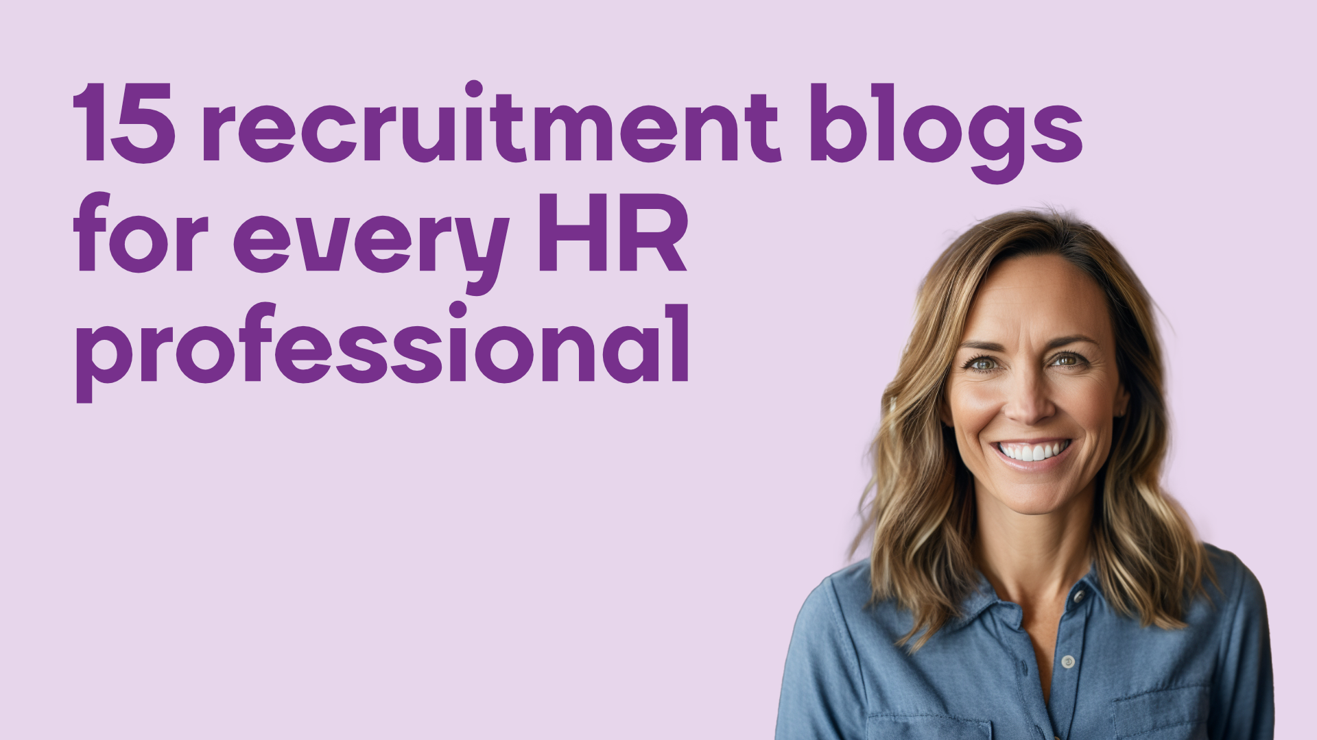 15 Essential recruitment blogs for every HR professional - Clevry