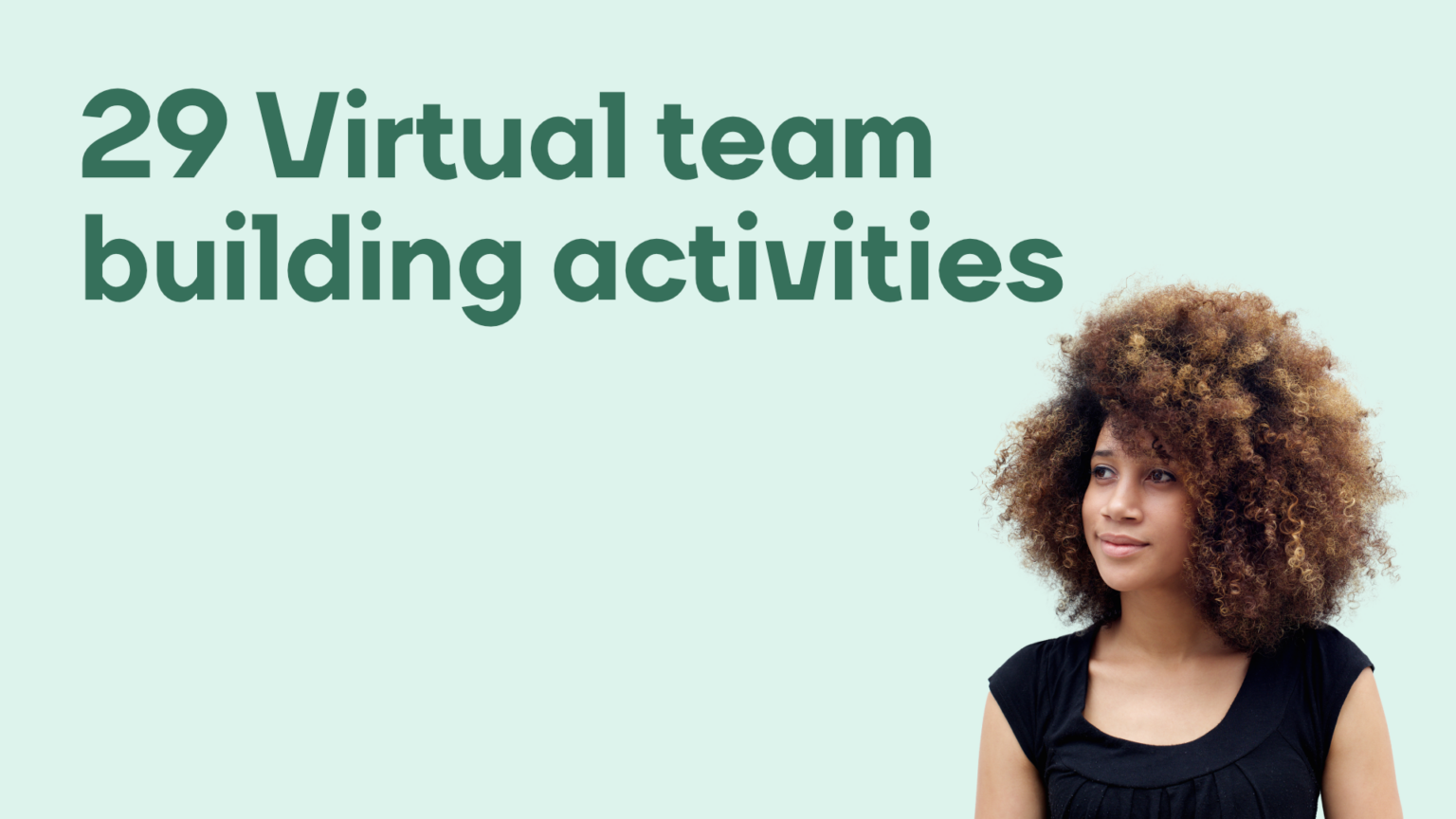 29 Virtual team building activities for 2024 - Clevry