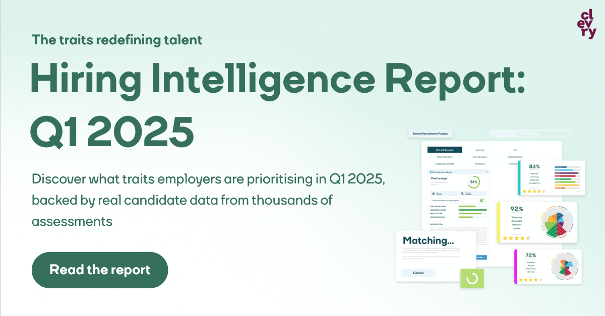 The Hiring Intelligence Report: Q1 2025 - Clevry