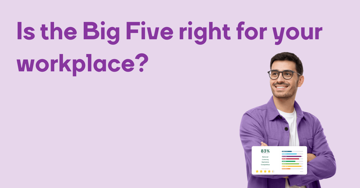 Is the Big Five right for your workplace? - Clevry