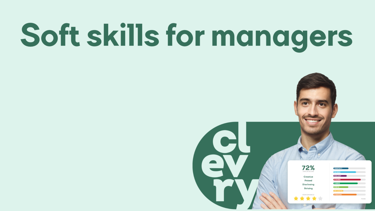 Soft skills for managers: 10 Essential skills to manage better