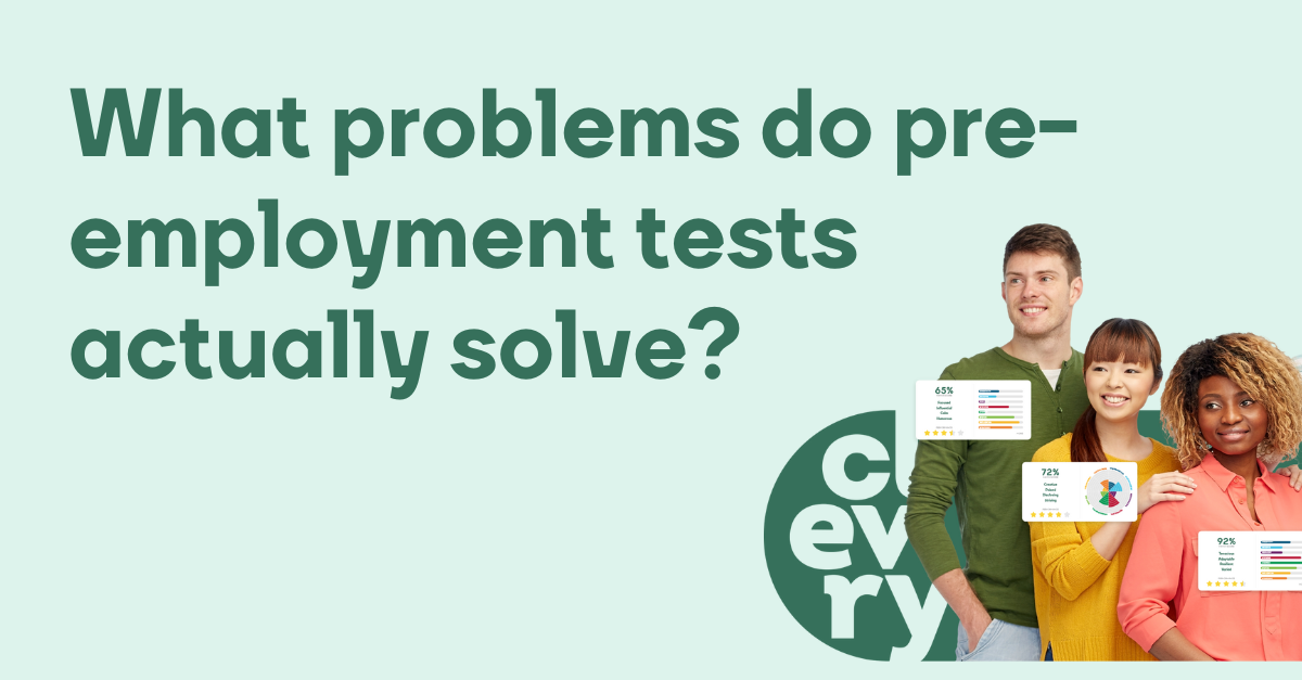 What problems do pre-employment tests actually solve?