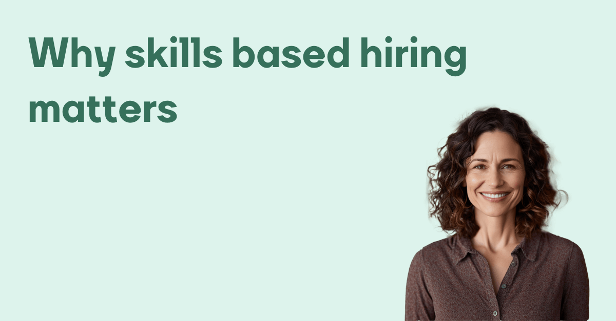 Why skills based hiring matters - Clevry